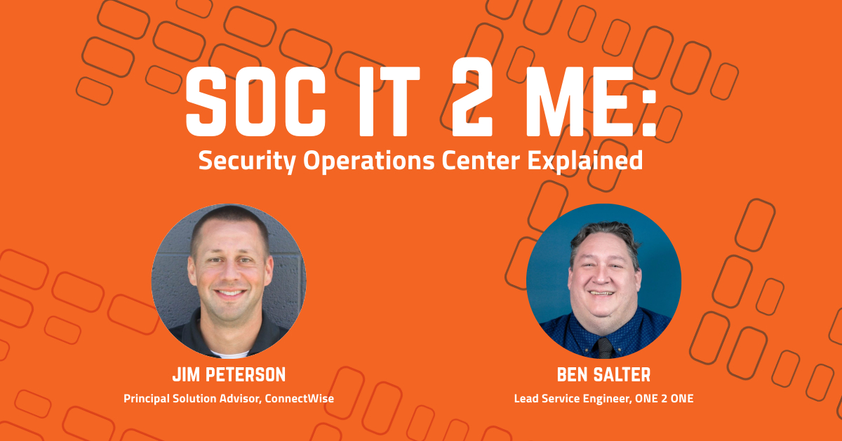 SOC IT 2 Me: Security Operations Center - ONE 2 ONE