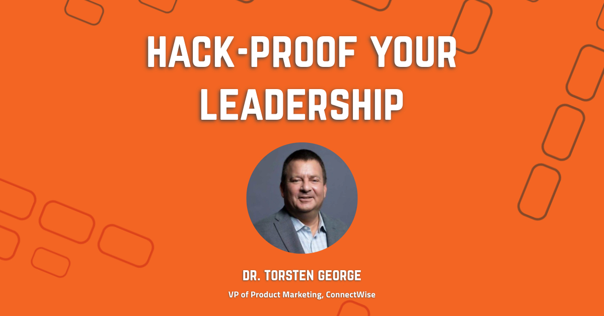 Hack-Proof Your Leadership - A Webinar with ONE 2 ONE